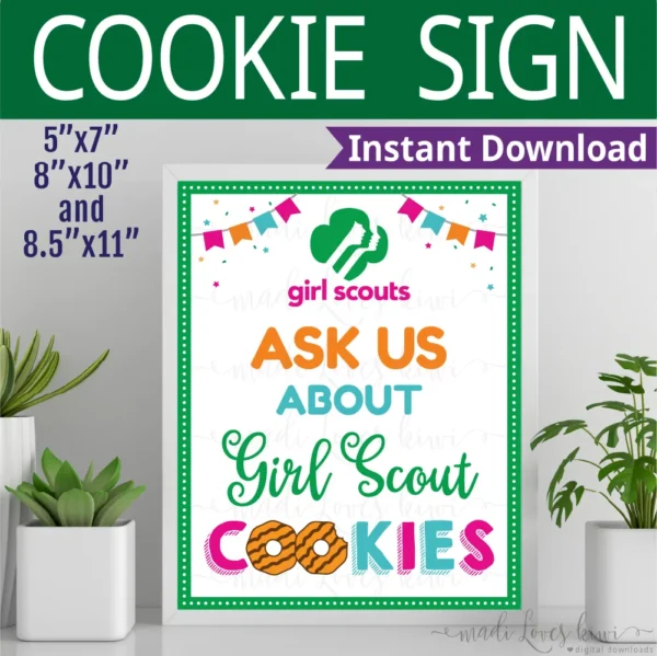 Printable Ask Us About Girl Scout Cookies Sign | Cookie Sales Booth ...